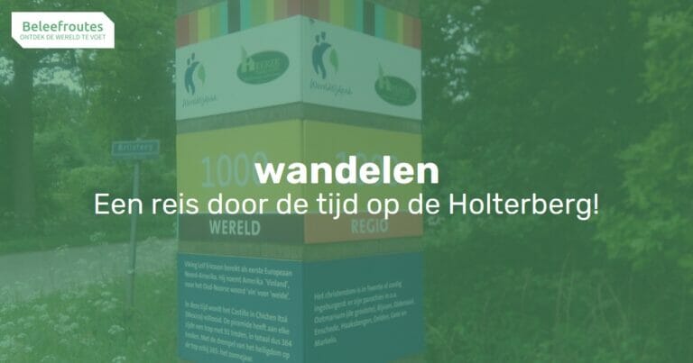 Holterberg Wandelroutes: Ontdek Prachtige Wandelingen