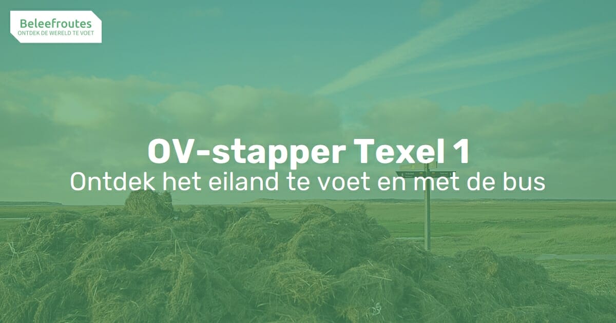 OV-stapper Texel 1 - Beleefroutes