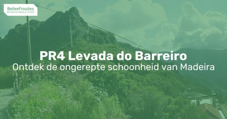 PR4 Levada do Barreiro - Beleefroutes
