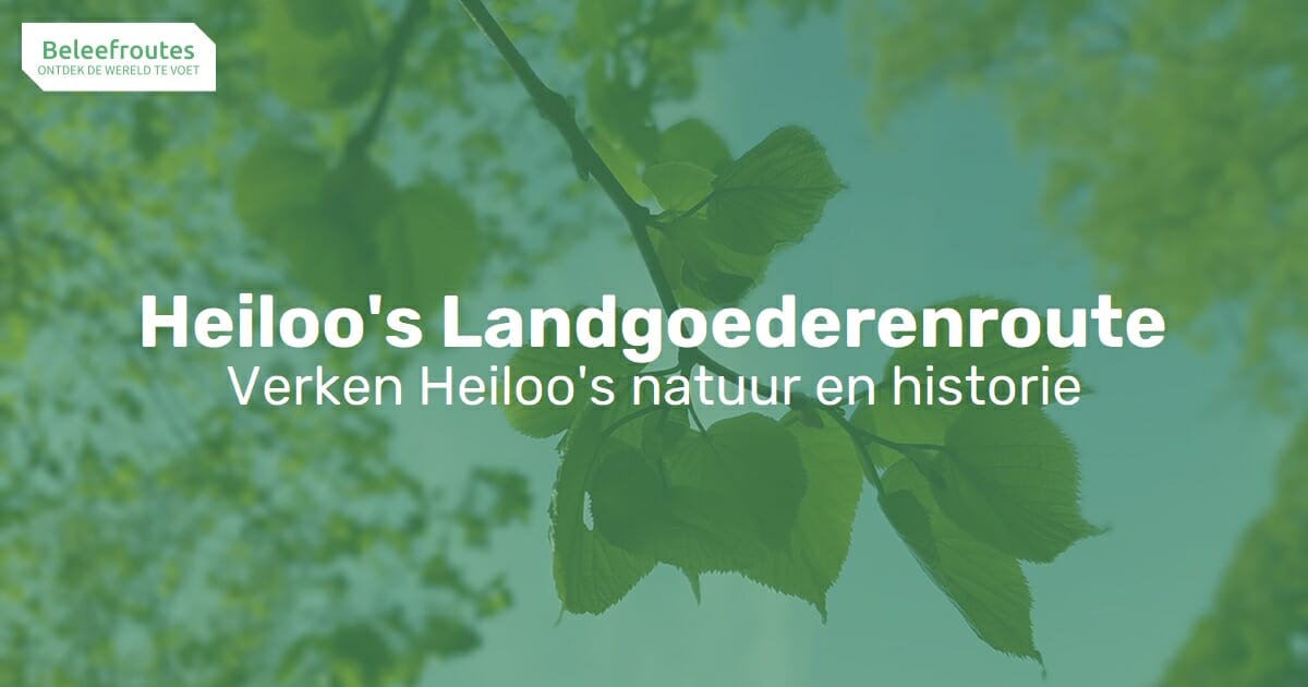 Wandelen in Heiloo: de landgoederenroute - Beleefroutes